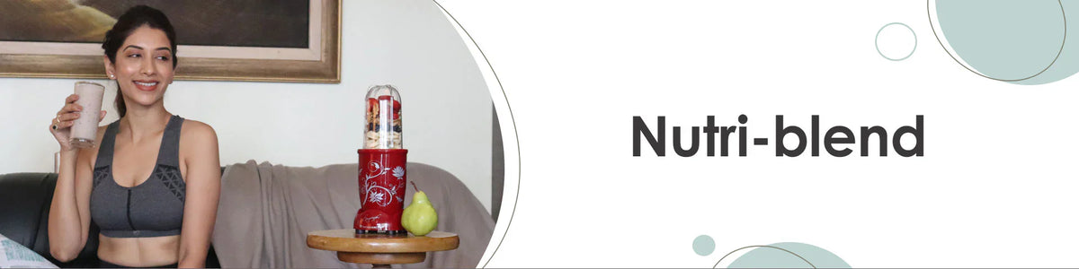 Nutri-blend – ChefMagic